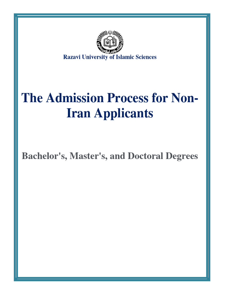 The Admission Process For Non-Iran Applicants: Bachelor's, Master's, and Doctoral Degrees | PDF ...