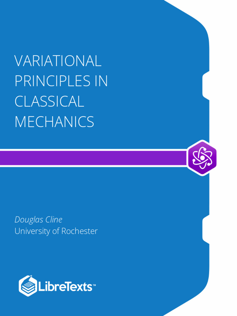 Variational Principles in Classical Mechanics | PDF | Lagrangian Mechanics | Hamiltonian Mechanics