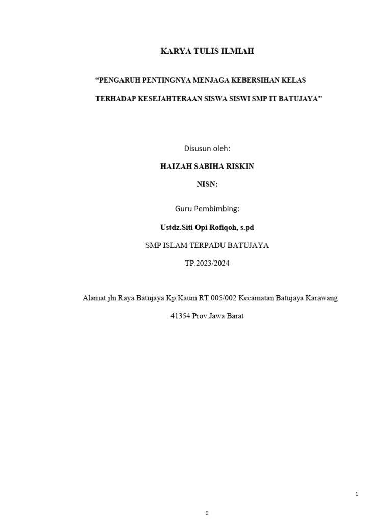 Karya Tulis Ilmiah: "Pengaruh Pentingnya Menjaga Kebersihan Kelas ...
