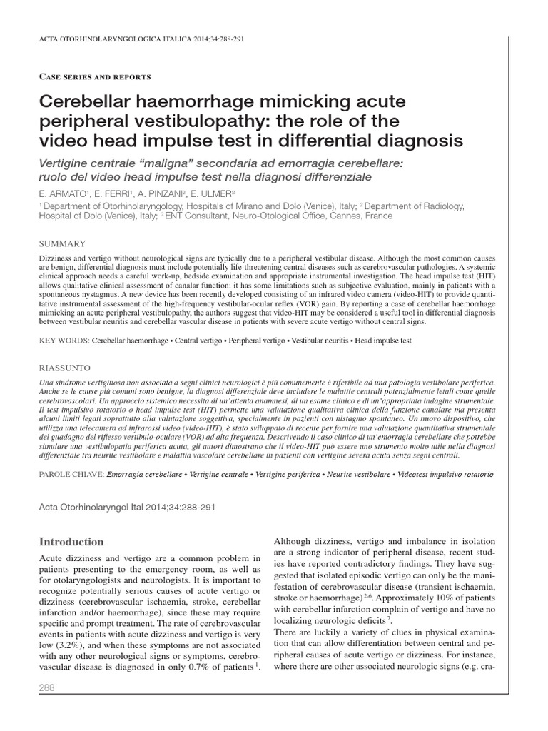 Cerebellar Haemorrhage Mimicking Acute Peripheral Vestibulopathy - The ...