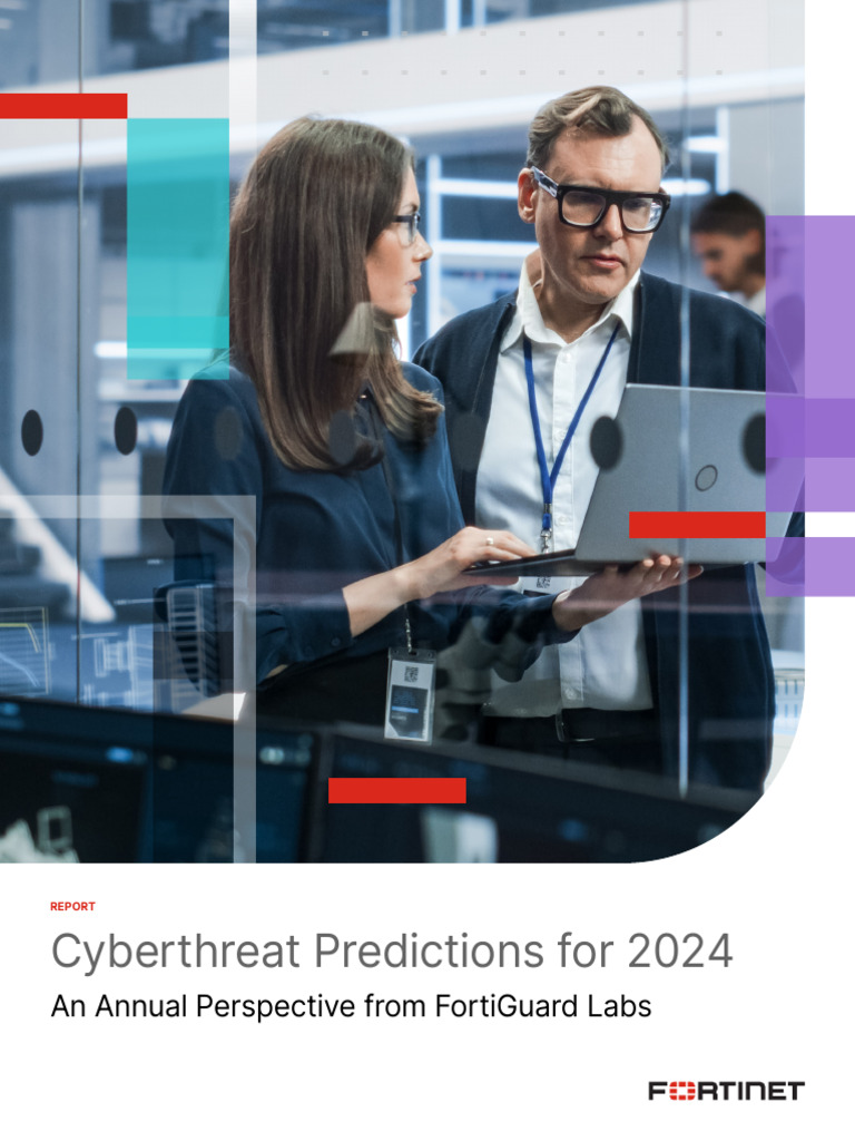 Fortinet Report - Cyberthreat Predictions 2024 | PDF | Cybercrime ...