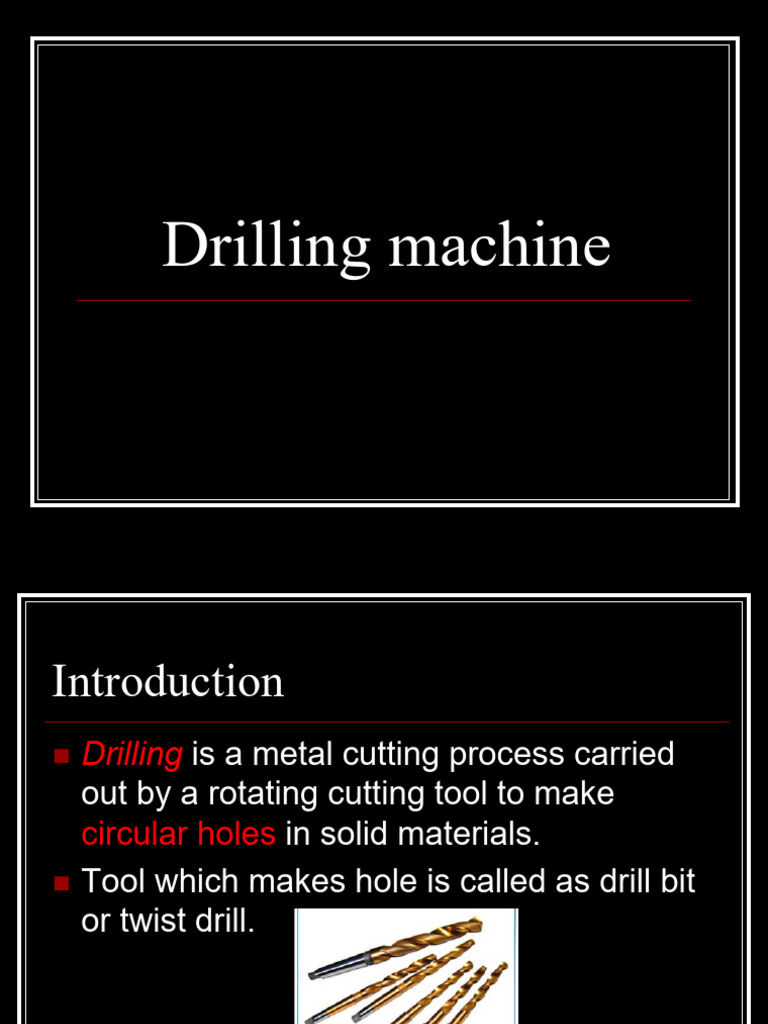 Drilling Machine | PDF | Drill | Drilling