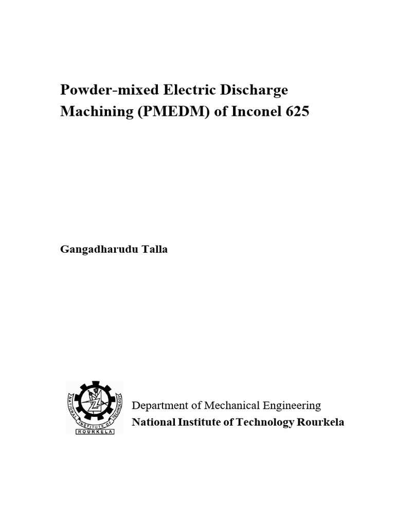 Powder-Mixed Electric Discharge Machining (PMEDM) of Inconel 625 | PDF