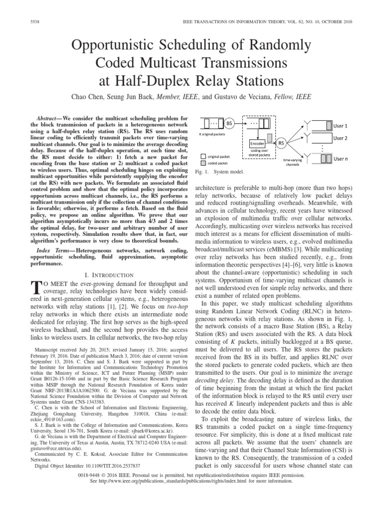 Opportunistic Scheduling of Randomly Coded Multicast Transmissions at Half-Duplex Relay Stations ...