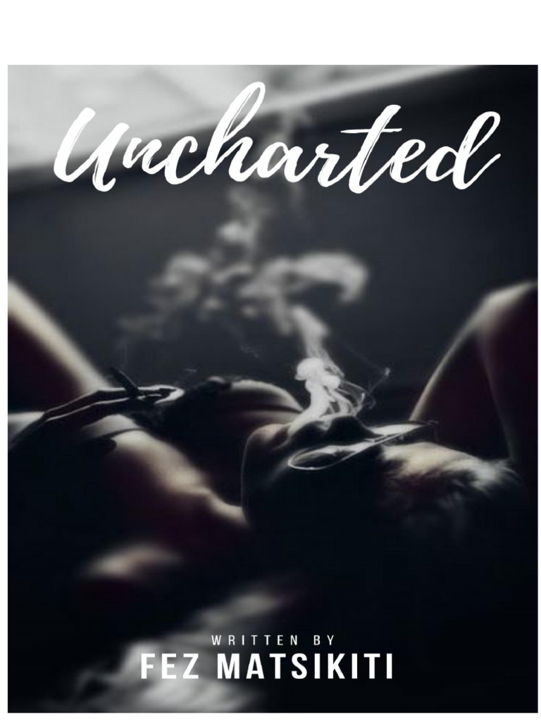 Uncharted Fez Matsikiti | PDF