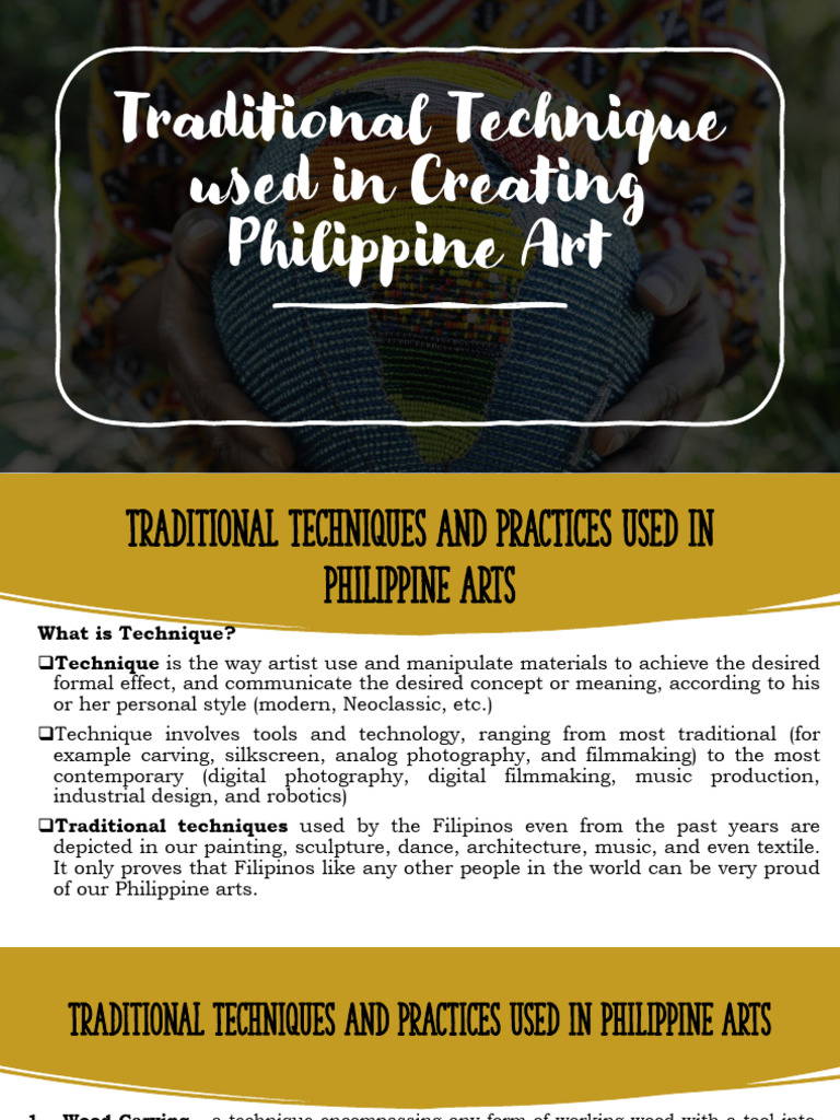 Traditional Technique Used in Creating Philippine Art - 020720 | PDF ...