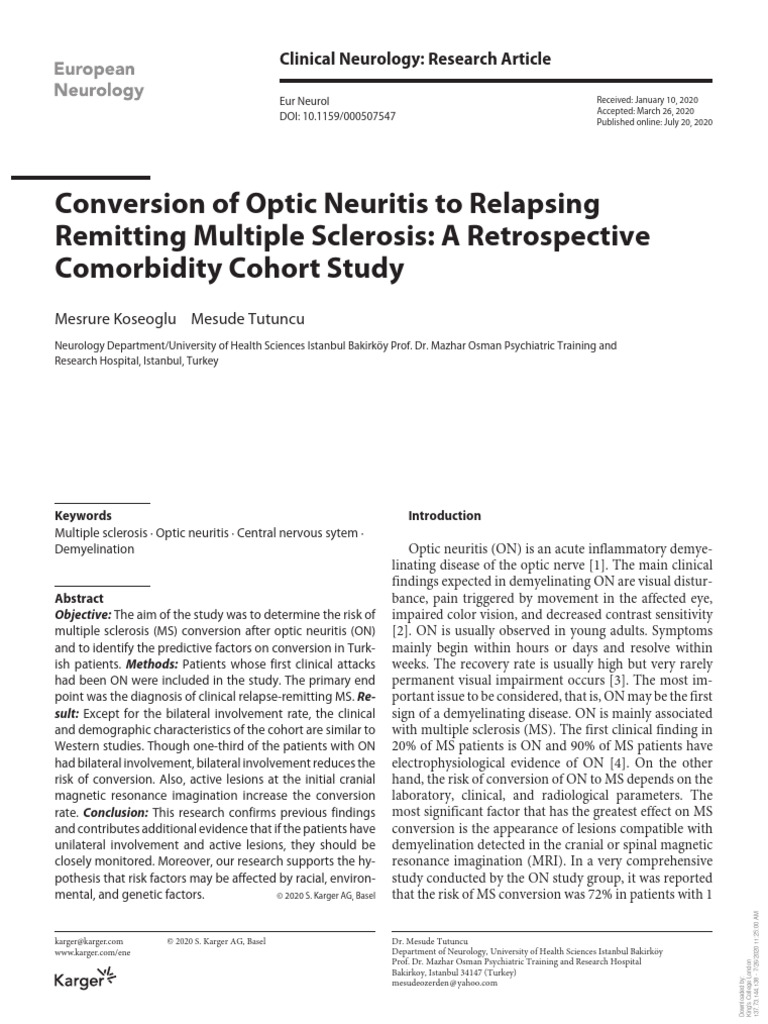 Conversion of Optic Neuritis To Relapsing Remitting Multiple Sclerosis: A Retrospective ...
