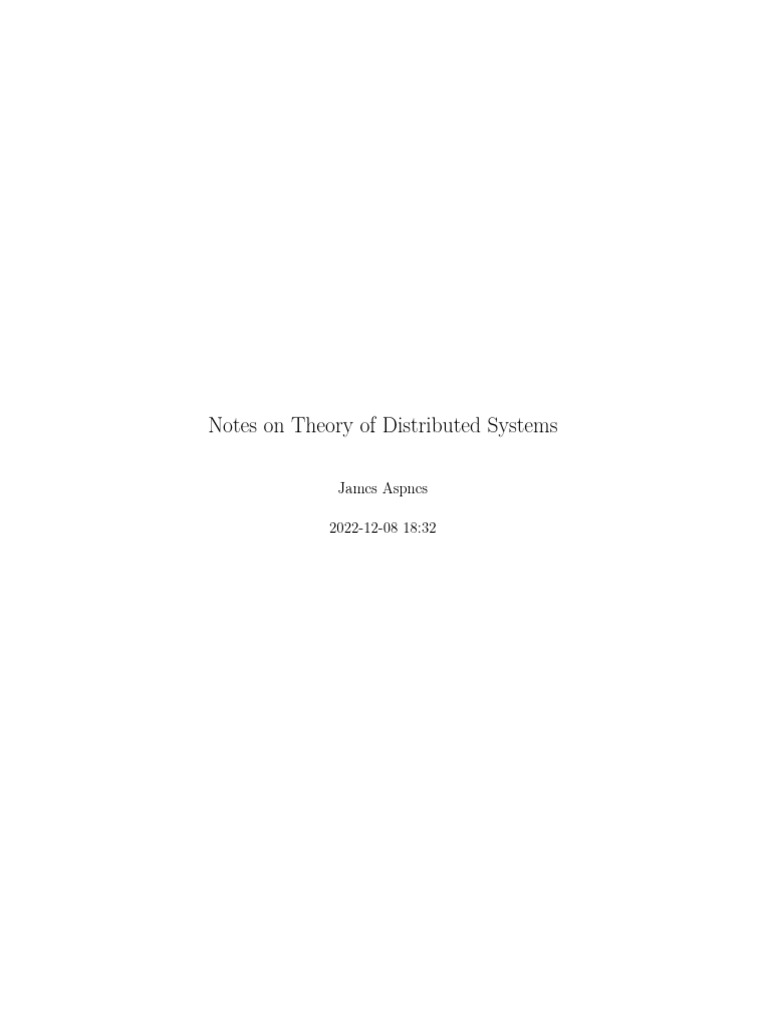 Notes On Theory Of Distributed Systems Download Free Pdf Distributed Computing Message Passing