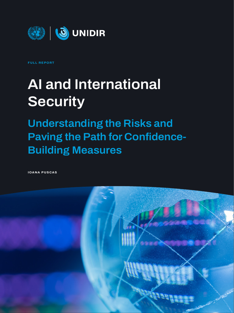 UNIDIR AI-international-security Understanding Risks Paving The Path ...