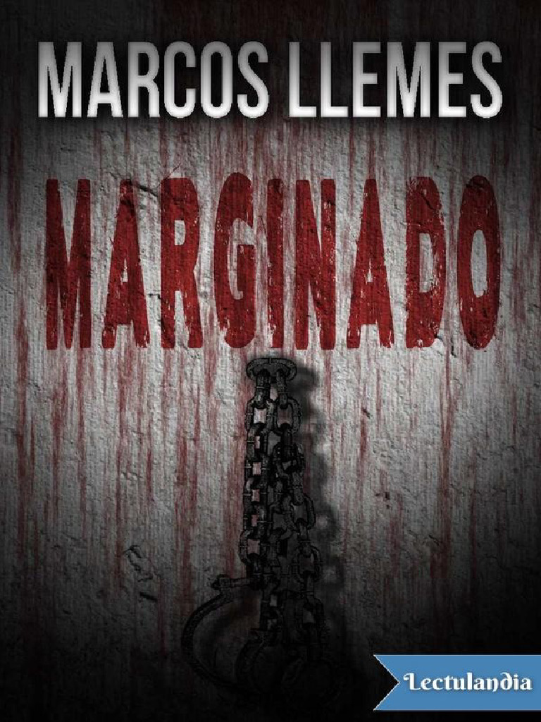 Marginado - Marcos Llemes | PDF
