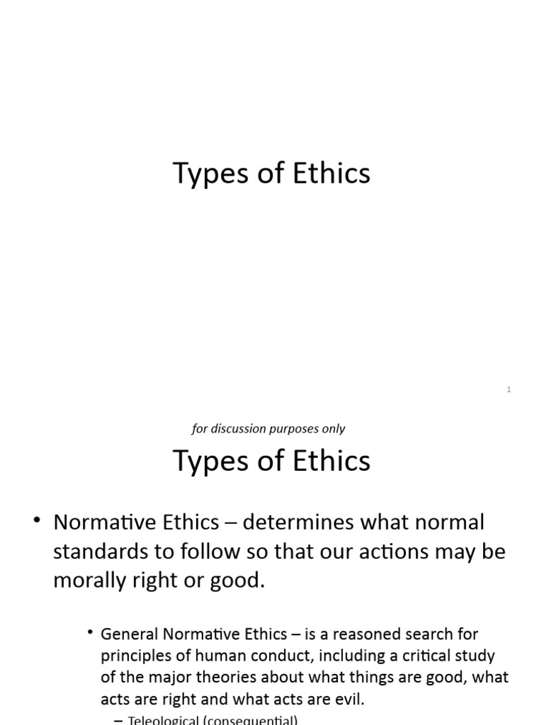 Types of Ethics | PDF | Morality | Philosophical Theories Types of Ethics | PDF | Morality | Philosophical Theories