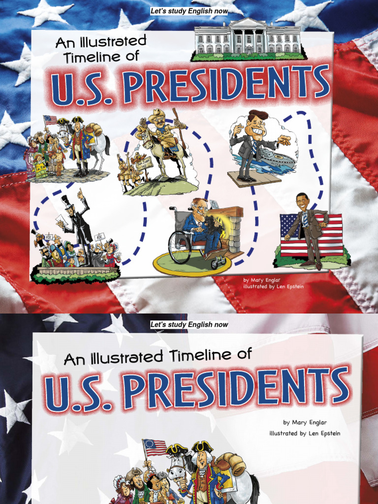 An Illustrated Timeline of U.S. Presidents | PDF | Presidents Of The ...