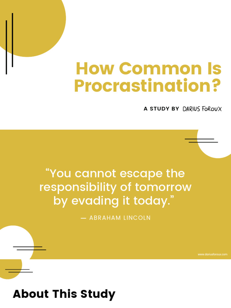 How Common Is Procrastination A Study by Darius Foroux | PDF | Procrastination | Professional Skills