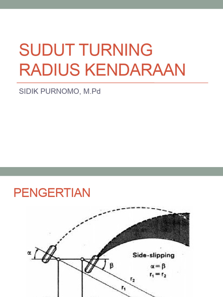 Pertemuan 4 Sudut Turning Radius Kendaraan | PDF | Teknologi & Rekayasa