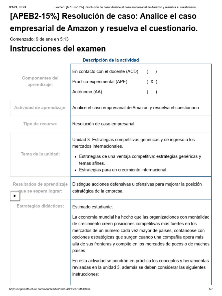 Examen - (APEB2-15%) Resolución de Caso - Analice El Caso Empresarial de Amazon y Resuelva El ...