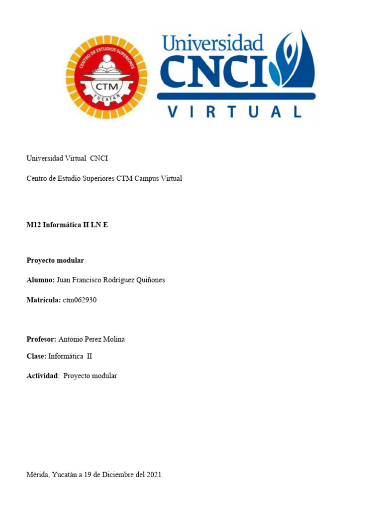 Proyecto Modular, M12 Informatica II LN E , 19 DICIEMBRE 2021 | PDF | Ciencias de la Computación ...
