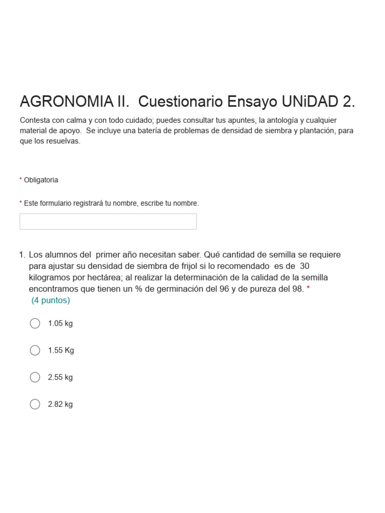 AGRONOMIA II. Cuestionario Ensayo UNiDAD 2. | PDF