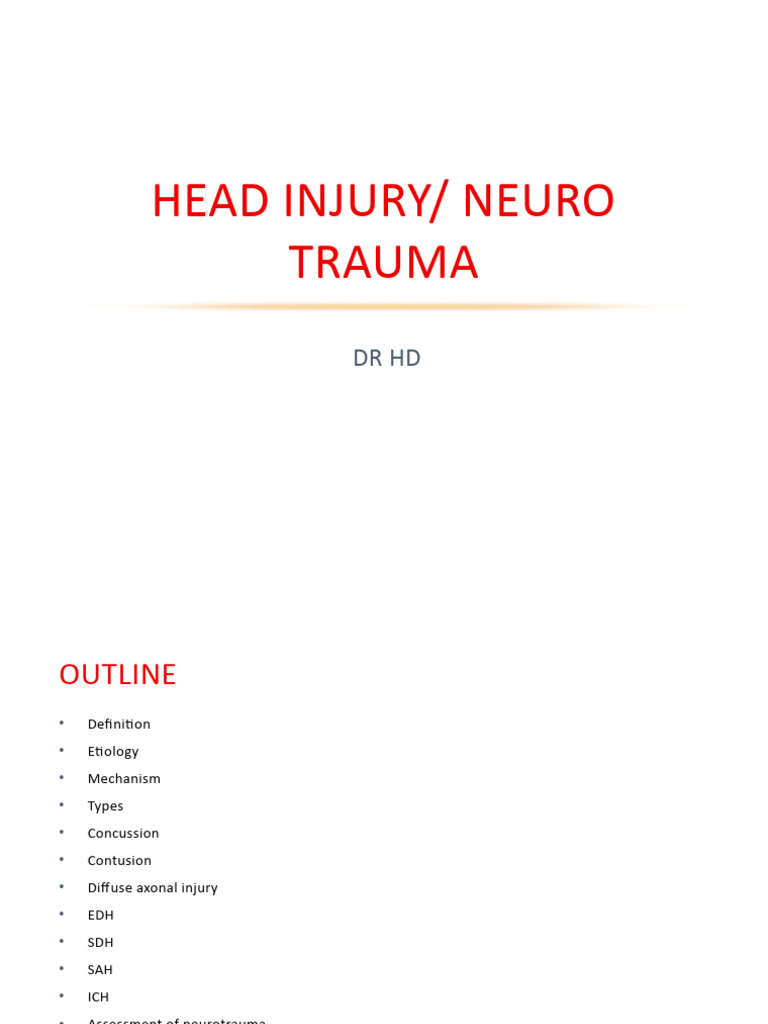 HEAD INJURY Presentation HD | PDF | Traumatic Brain Injury | Injury