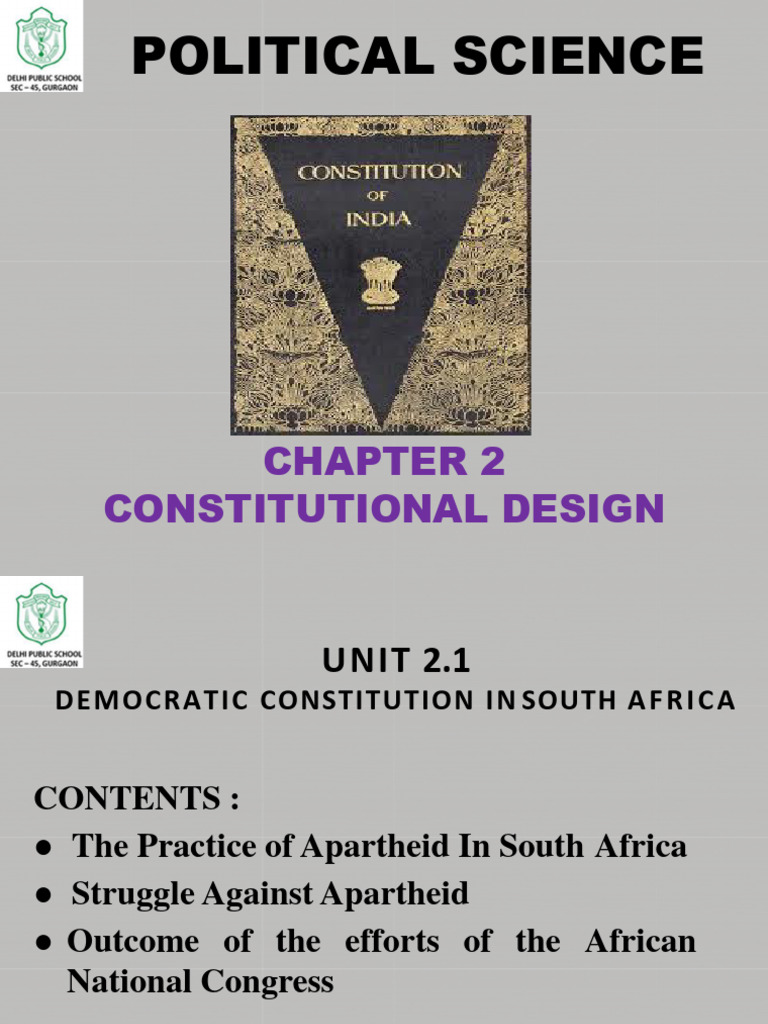 Class 9 Constitutional Design Overview | PDF | Apartheid | Nelson Mandela