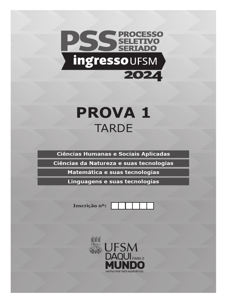 Processo Seletivo Seriado Prova 1 Ufsm 2024 | PDF