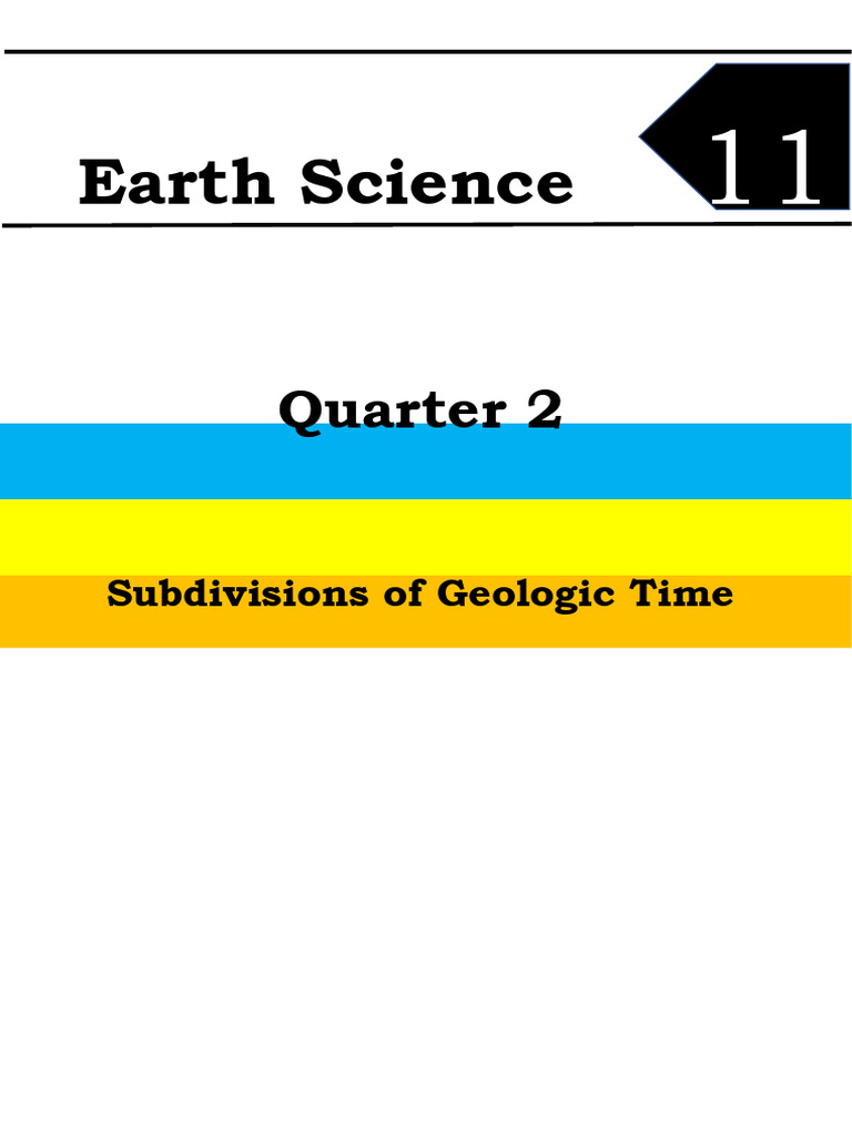 ESQ2 LESSON 15 Subdivisions of Geologic Time | PDF | Geologic Time Scale | Geology