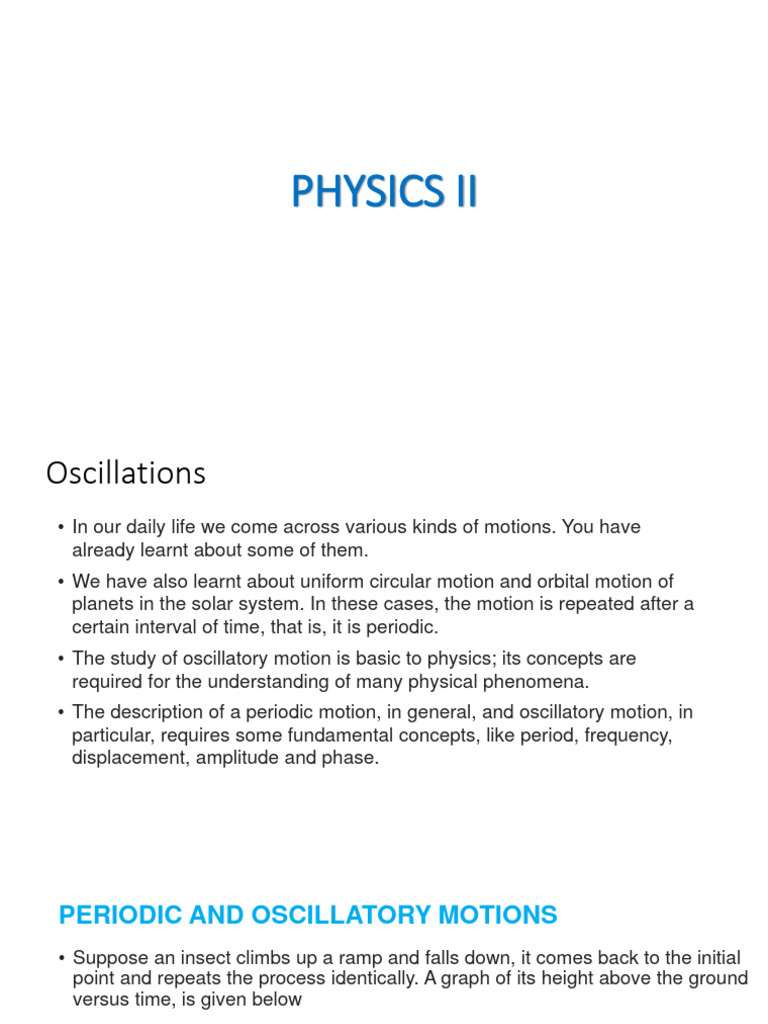 PHYSICS II Unit 1 Oscillations - 1 | PDF | Waves | Oscillation
