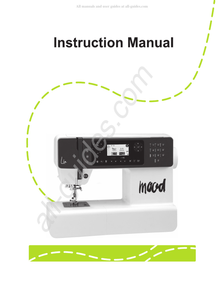 Lia Mood H40 Sewing Machine Instruction Manual | PDF | Sewing Machine ...