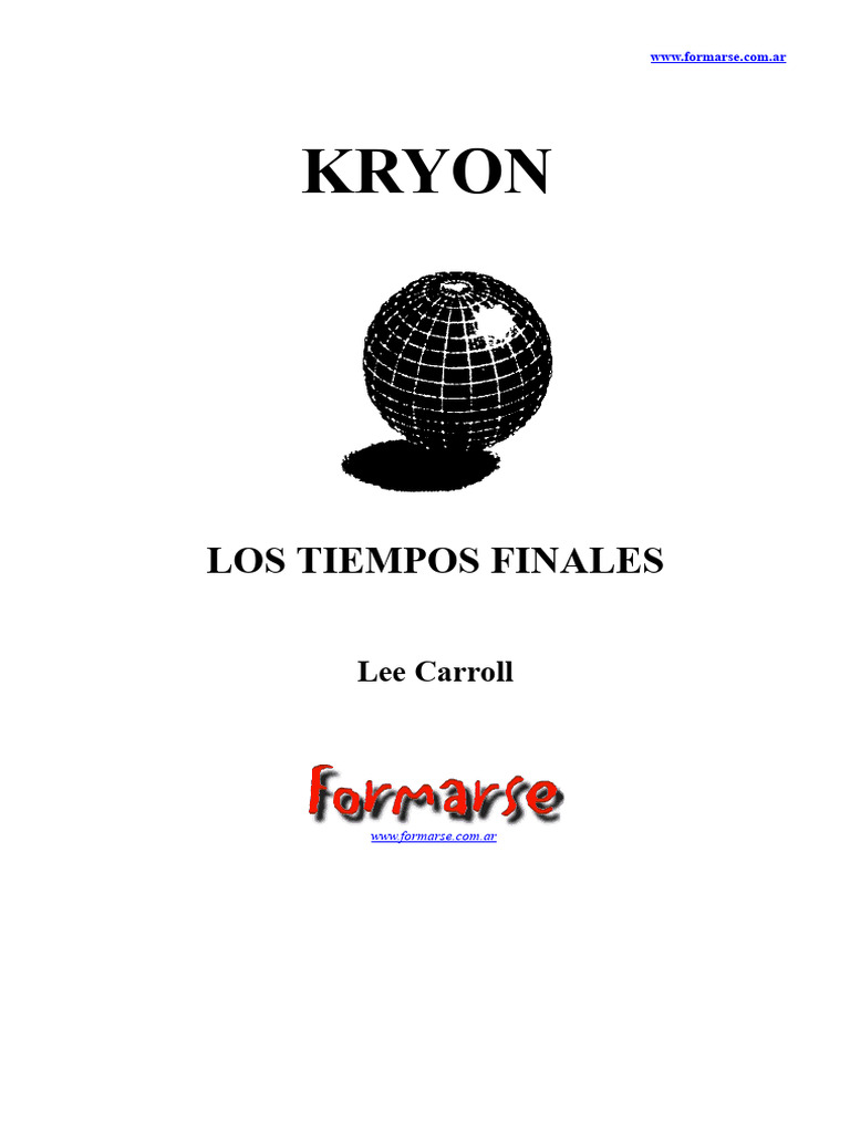 Kryon Los Tiempos Finales | PDF | Pensamiento | Tierra