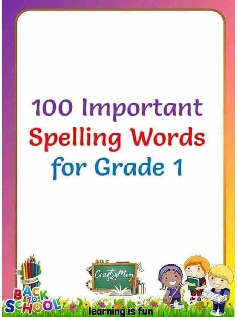 100 Important Spelling Words For Grade 1 | PDF