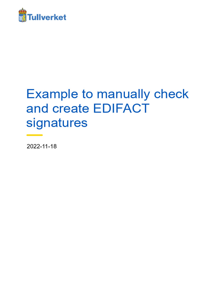 Example To Manually Check and Create EDIFACT Signatures 2022-11-18 ...