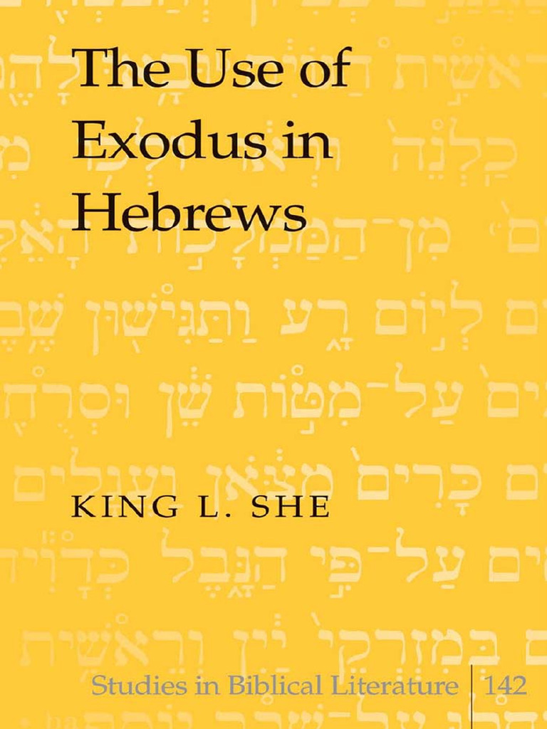 The Use of Exodus in Hebrews (King L. She) (Z-Library) | PDF | Epistle ...
