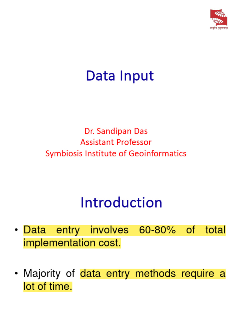 Data Input Lecture | PDF | Geographic Information System | Image Scanner