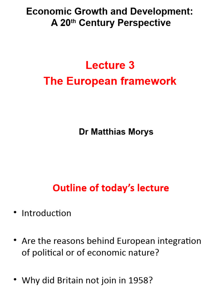 Economic Growth and Development Lecture 3 | PDF | European Union | Free Trade