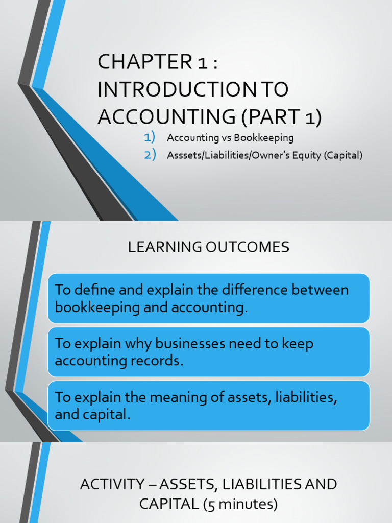 Chapter 1 (Part 1) - Introduction To Accounting (Accounting Vs Book ...