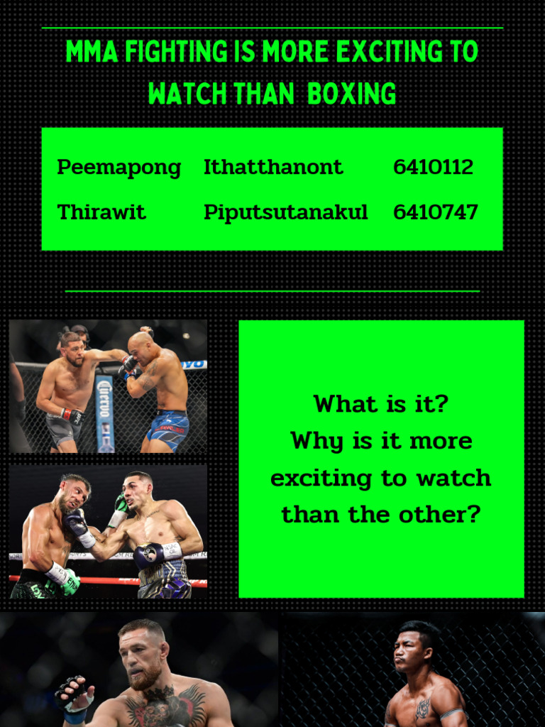 MMA Fighting Is More Exciting To Watch Than Boxing | PDF