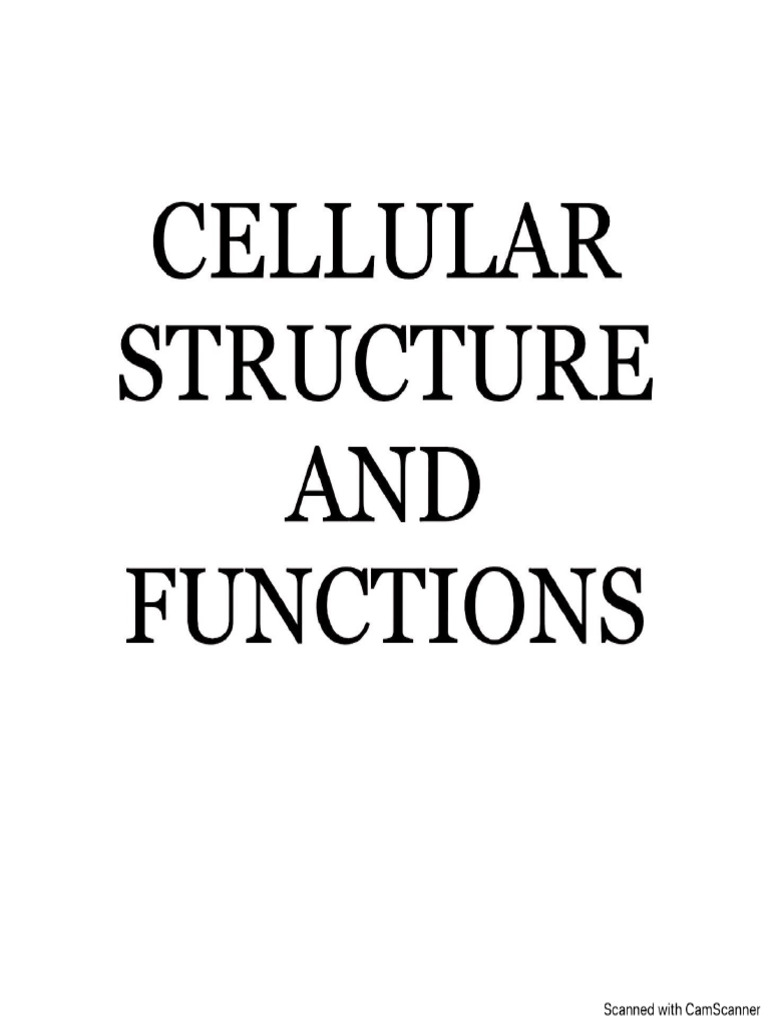 Cellular Structure and Function | PDF