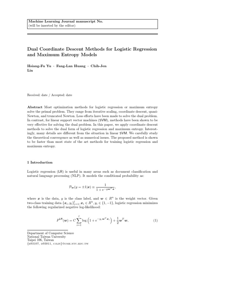 Dual Coordinate Descent Methods For Logistic Regression and Maximum ...