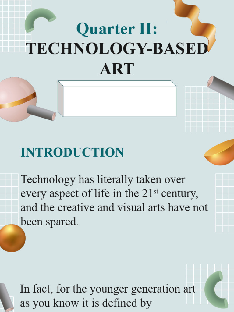 Technology Based Arts | PDF | Computer Graphics | Computer Art