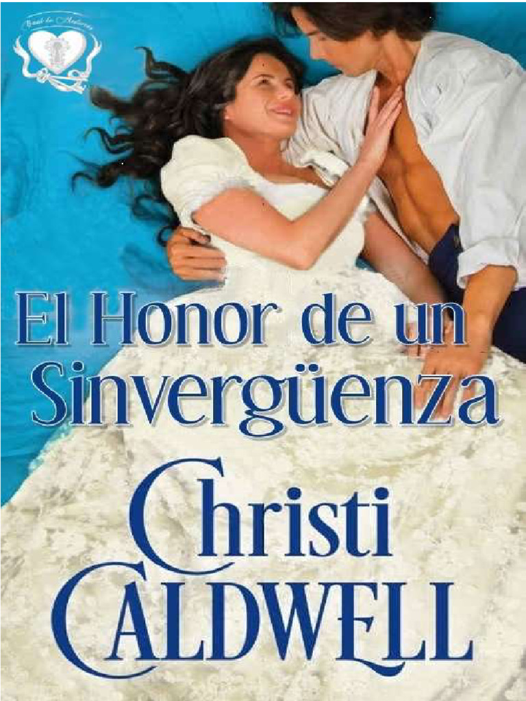 The Scoundrel's Honor Sinful Brides 2 - Christi Caldwell | PDF