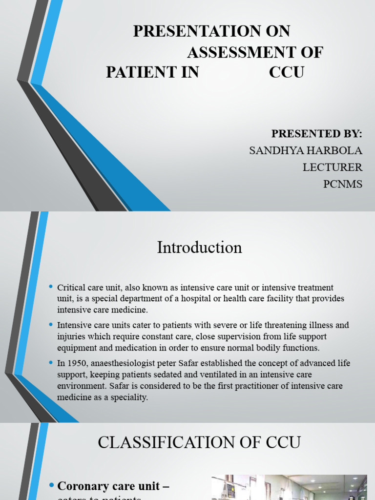 Presentation On Assessment of Patient in CCU: Presented by | PDF ...