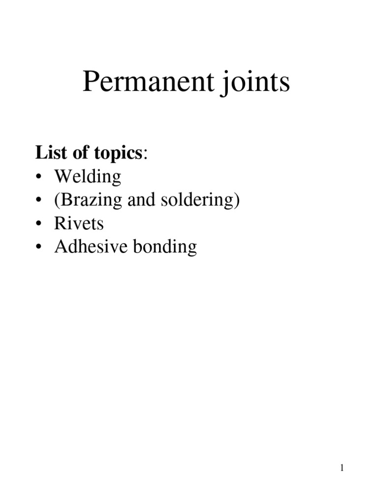 Welding and Bonding Techniques Guide | PDF | Adhesive | Strength Of ...