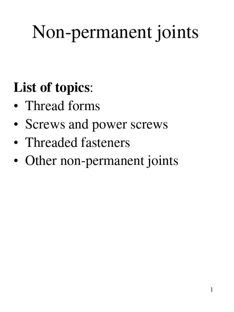 Non-Permanent Joints and Fasteners Guide | PDF | Screw | Components
