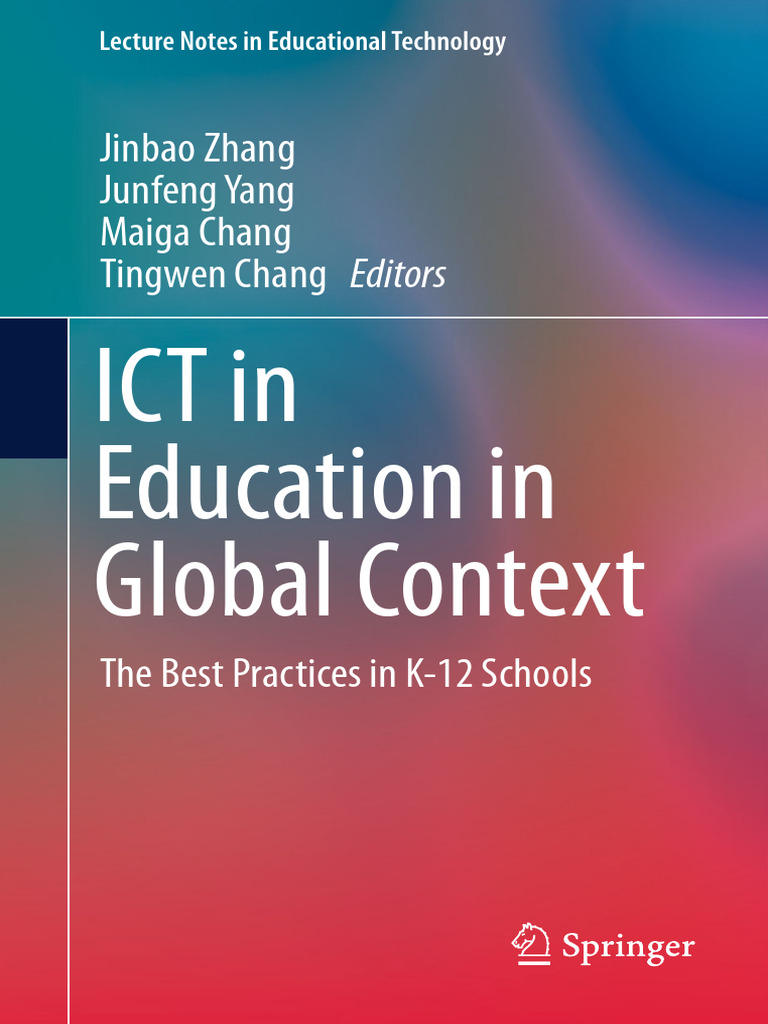 ICT in Education in Global Context The Best Practices in K-12 Schools ...