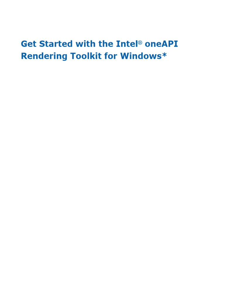 Oneapi Rendering Toolkit Get Started Guide Windows 2023.2 766442 781968 | PDF | Computing | Software