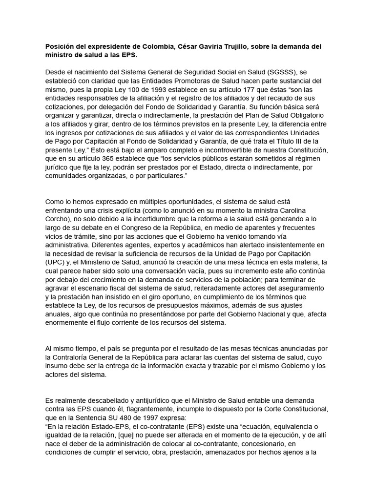 Posicion Del Expresidente de Colombia Cesar Gaviria Trujillo Sobre La ...