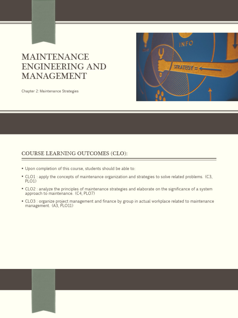 DJJ50212 Maintenance Engineering and Management Chapter 2 Maintenance Strategies | PDF ...