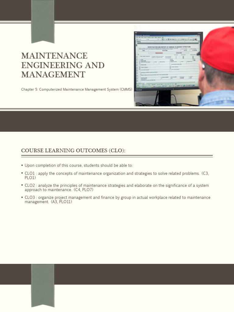 DJJ50212 Maintenance Engineering and Management Chapter 5 Computerized Maintenance Management ...