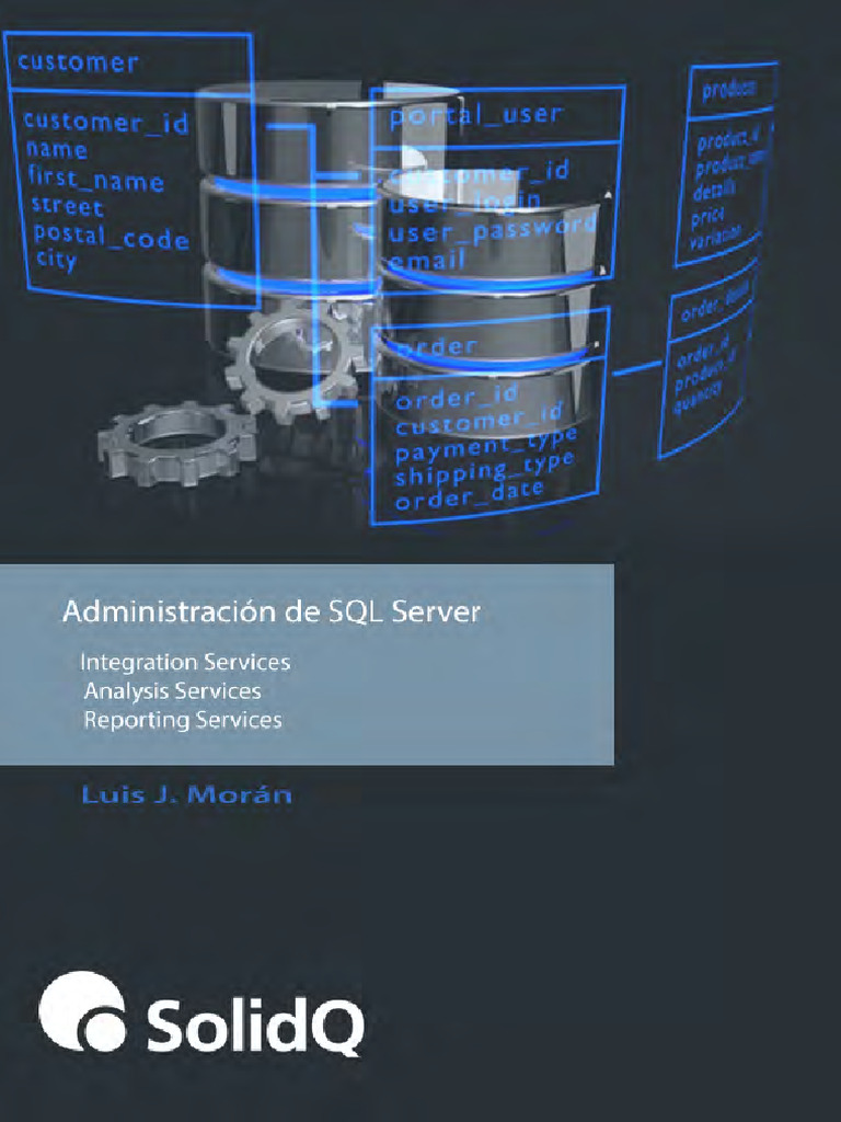 Administracion de SQLServer SSAS SSIS SSRS | PDF | Servidor SQL de Microsoft | Archivo de ...