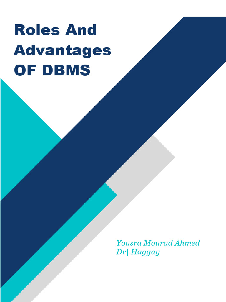 Roles and Advantages OF DBMS | PDF | Databases | Relational Database Roles and Advantages OF DBMS | PDF | Databases | Relational Database