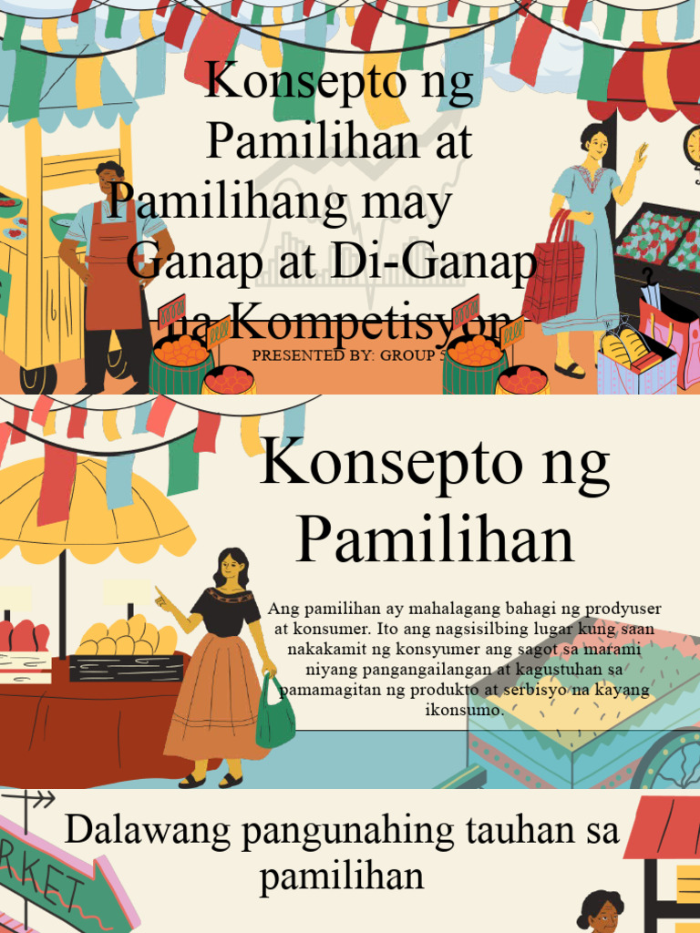 Konsepto NG Pamilihan at Pamilihang May Ganap at Di-Ganap Na ...